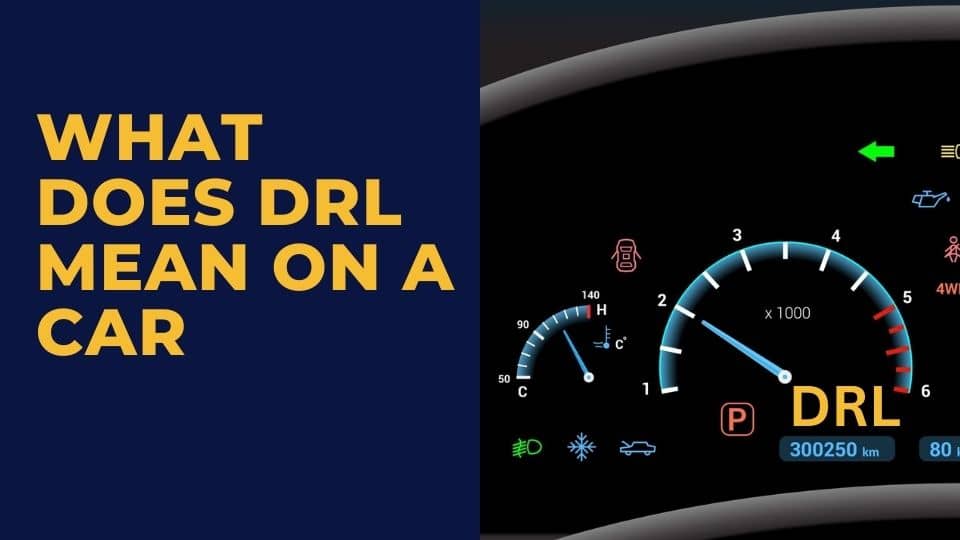 What Does DRL Mean On A Car The Car Expert what-does-drl-mean-on-a-car-the-car-expert
